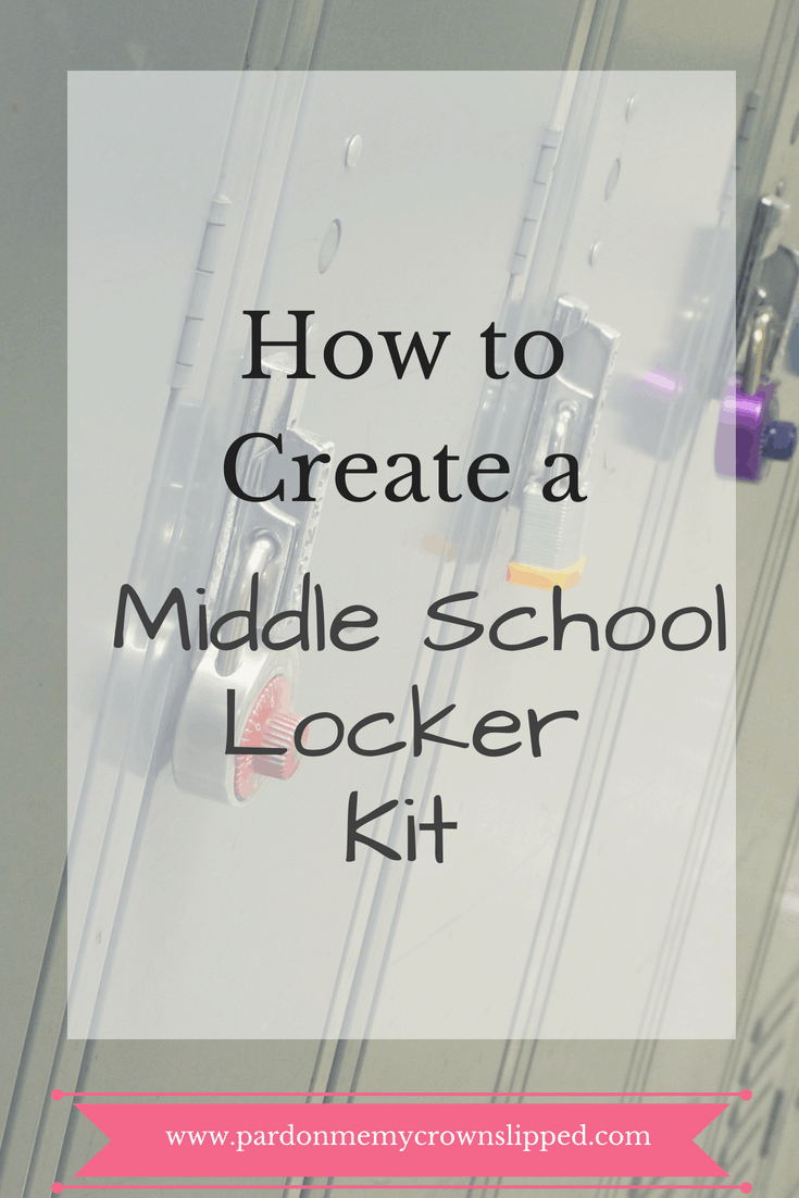 How to Create a Middle School Locker Essentials Kit: 37 Handy Items