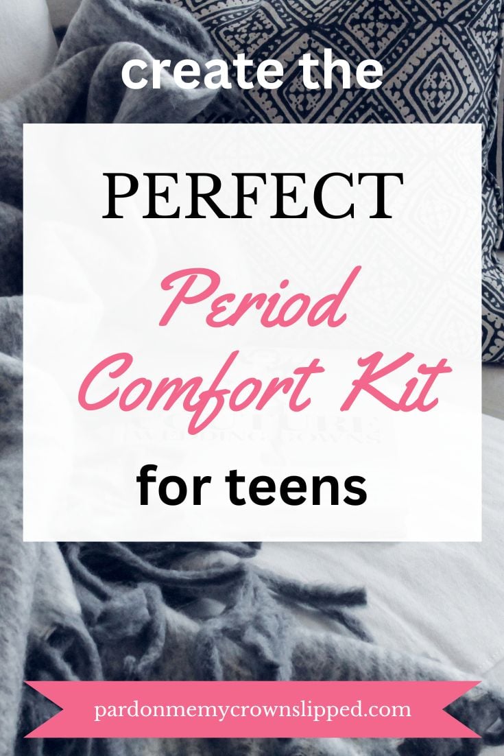 How to Make Her an Amazing First Period Survival Kit