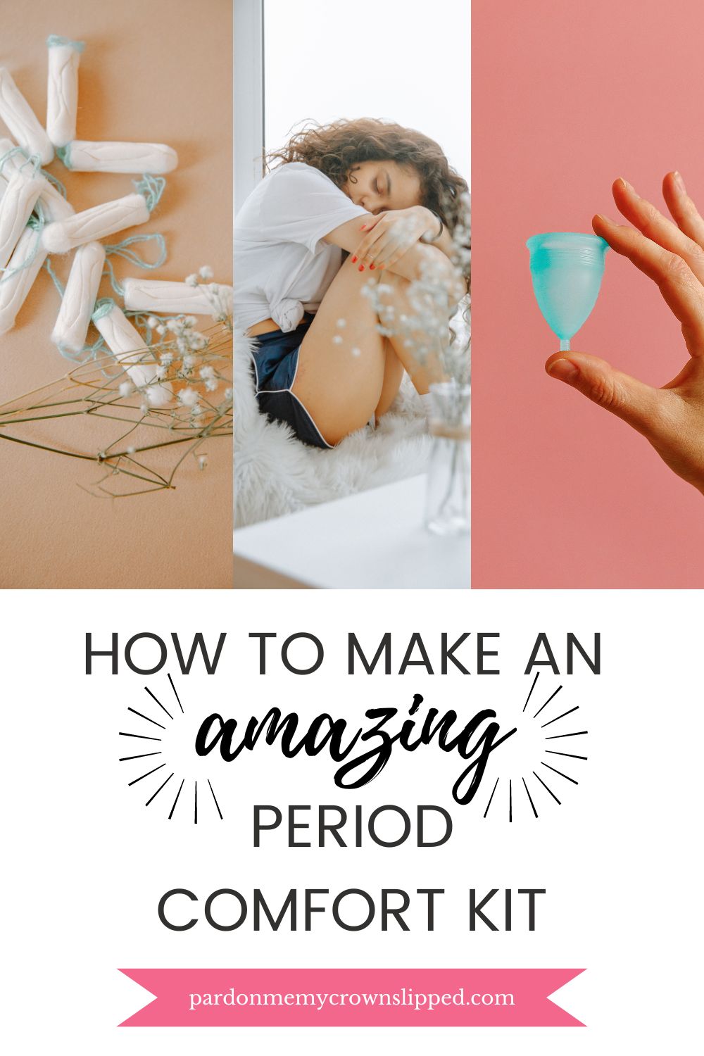 How to Make Her an Amazing First Period Survival Kit