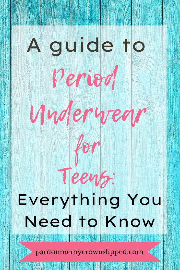 A Guide to Period Underwear for Teens: Everything You Need to Know Now