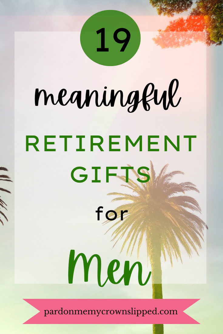 19 Retirement Gifts for Men: Surprise Him With Something Memorable