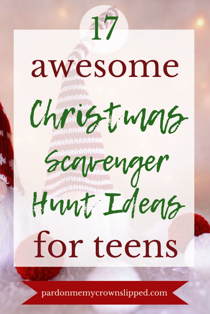17 Christmas Scavenger Hunt Ideas for Teens to Get In The Holiday Spirit