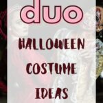 48 Couples Costume Ideas (That Totally Work for BFFs and Besties Too!)