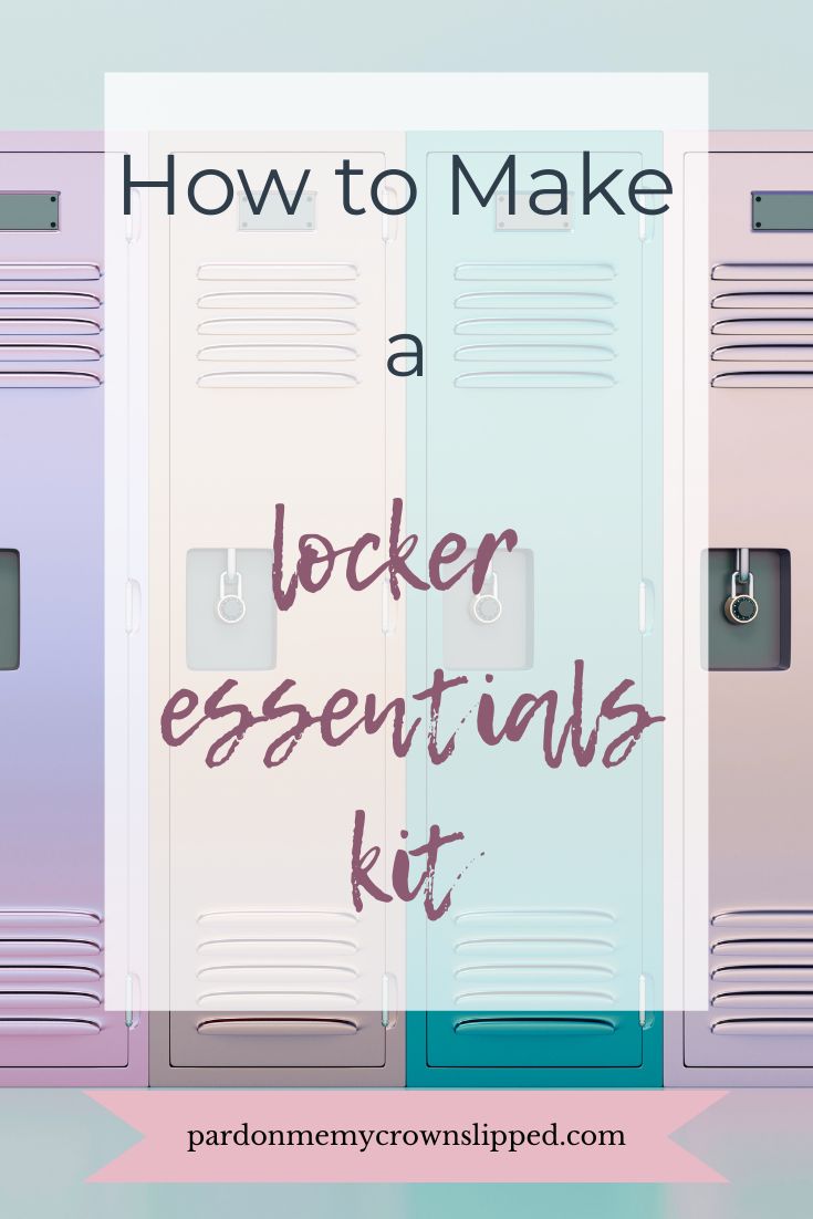 How to Create a Middle School Locker Essentials Kit: 37 Handy Items