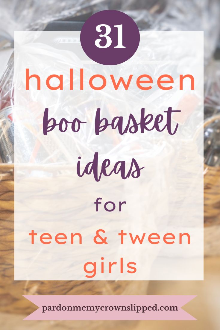 🎃 31 Boo Basket Ideas for Teen Girls