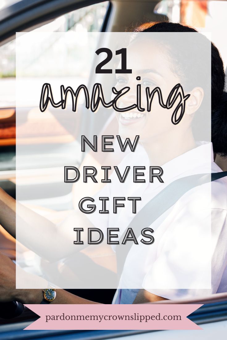 21 Must-Have Gifts for New Drivers Before They Hit the Road