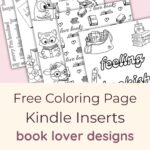 21 Free Printable Kindle Inserts: Fun DIY Coloring Sheets for Kindle